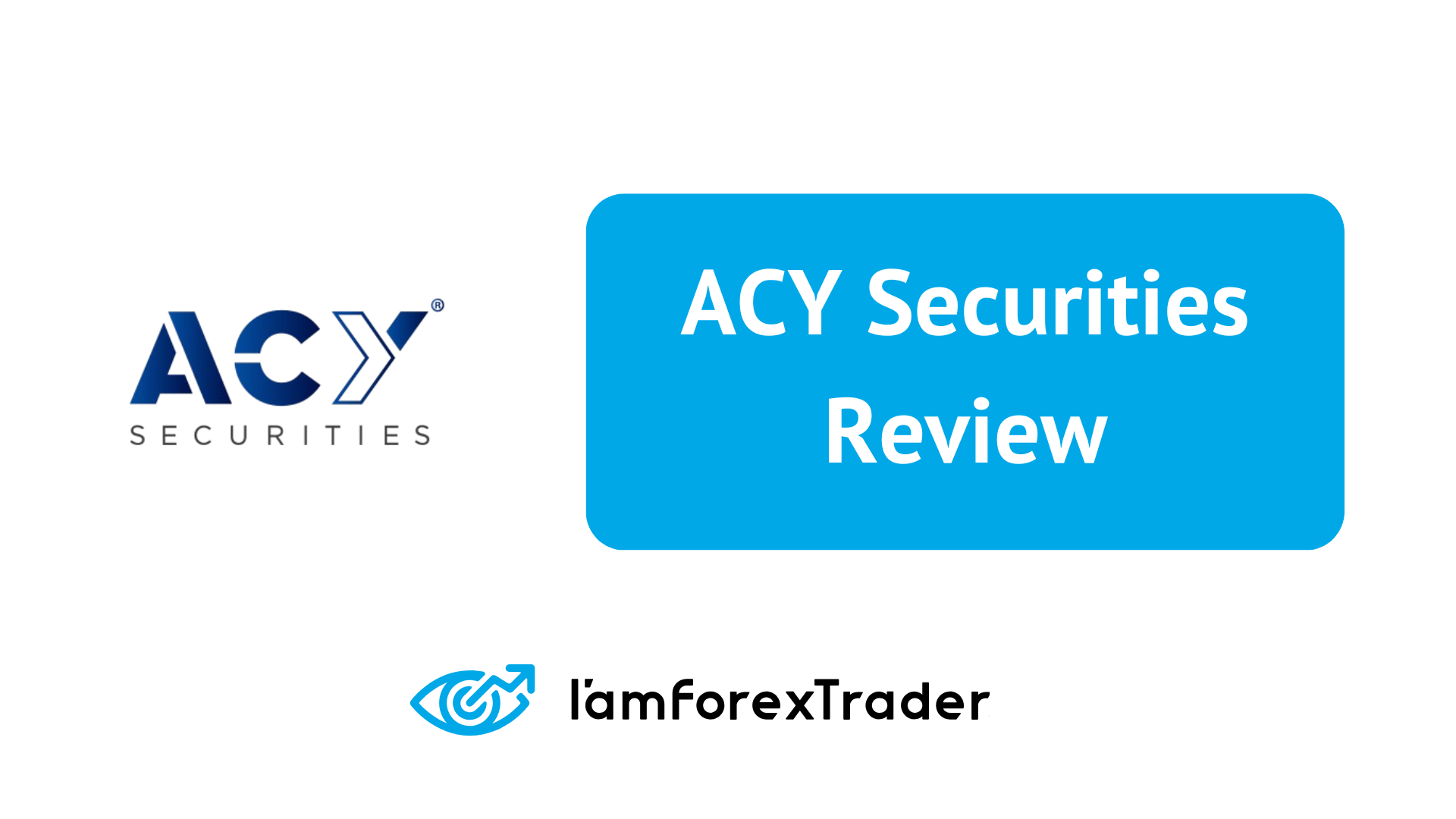 ACY Securities Review 2025 - Forex Broker Pros and Cons
