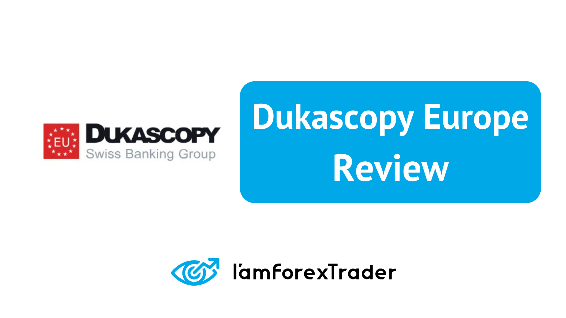 Dukascopy Europe Review 2025 - Forex Broker Pros and Cons