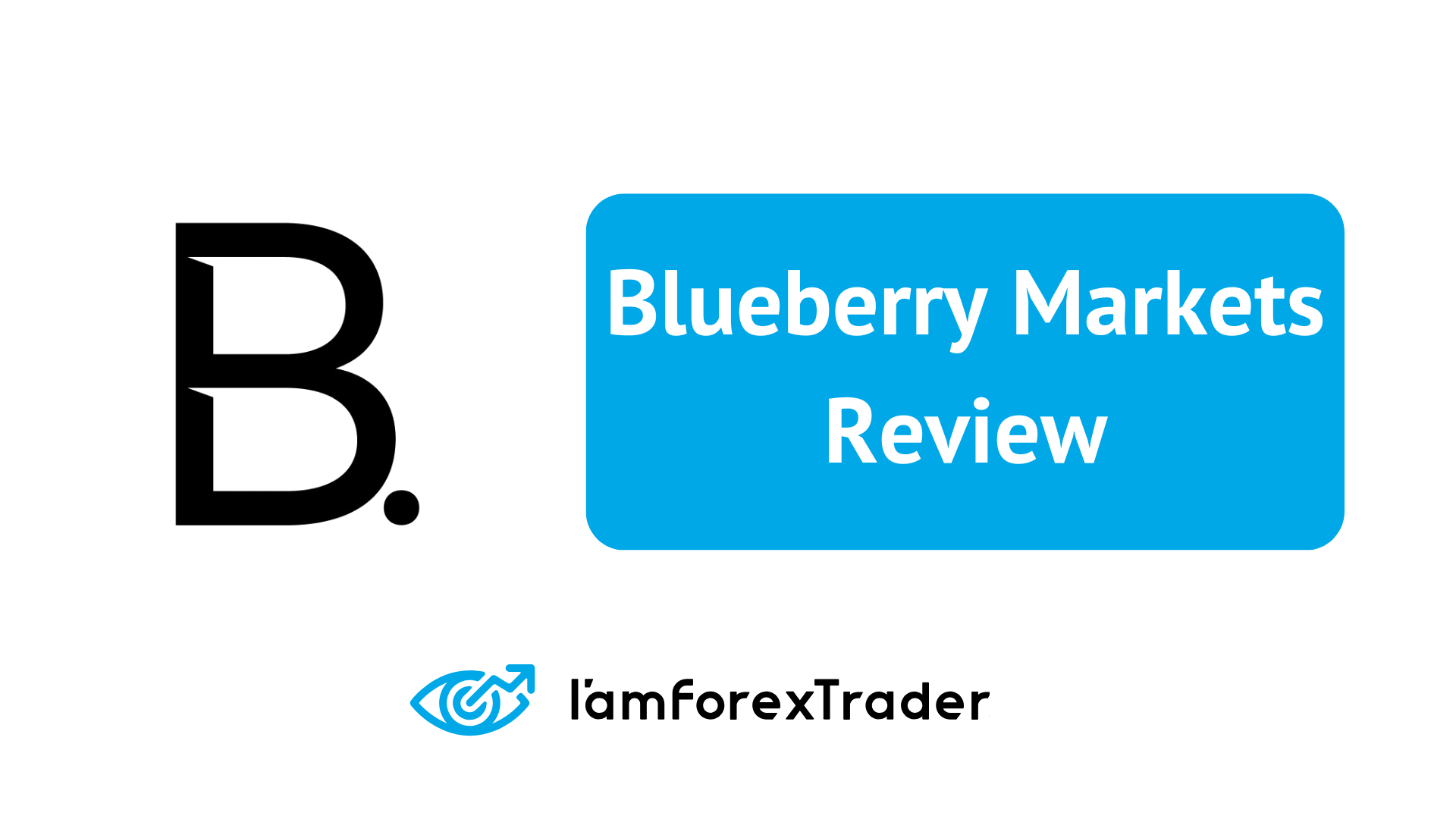 Blueberry Markets Review 2025 - Forex Broker Pros and Cons