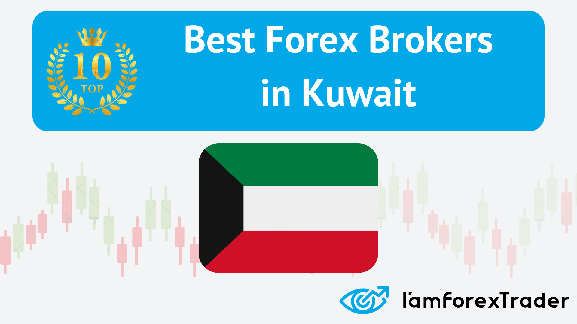 10 Best Forex Brokers in Kuwait for 2025