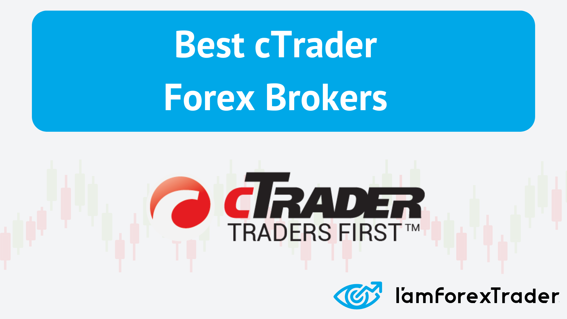 7 Principais Corretoras de Forex com Plataforma cTrader 2025