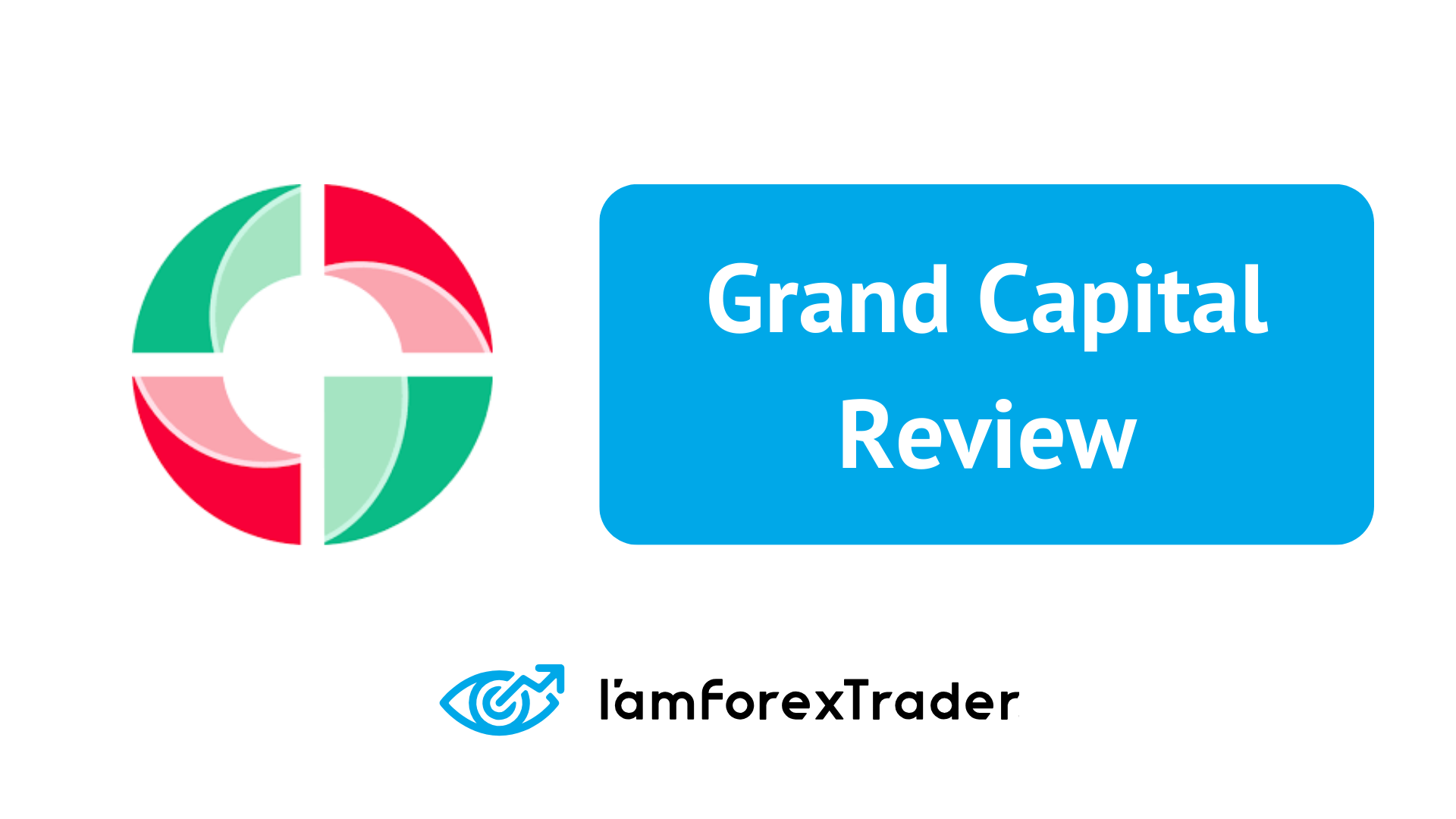 Grand Capital Review 2025 - Forex Broker Pros and Cons