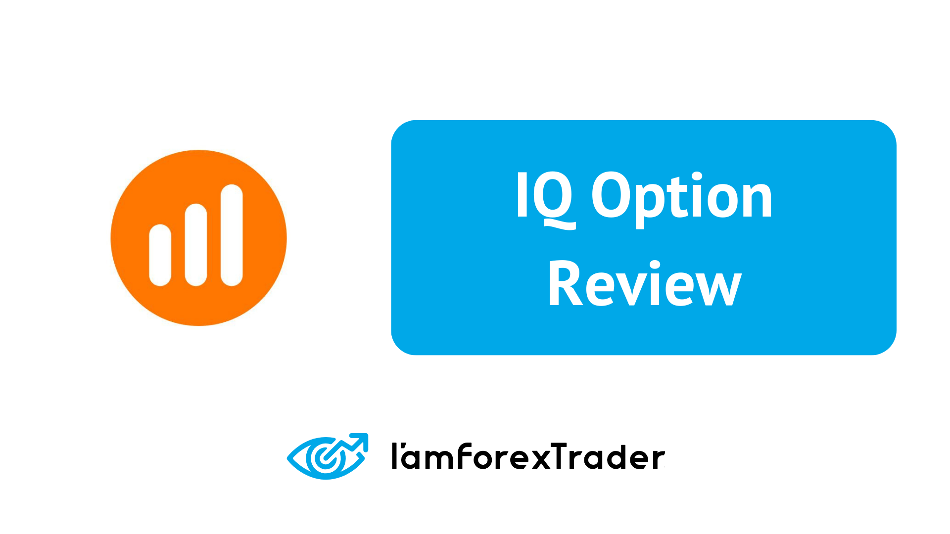 IQ Option Review 2025 - Broker Pros and Cons