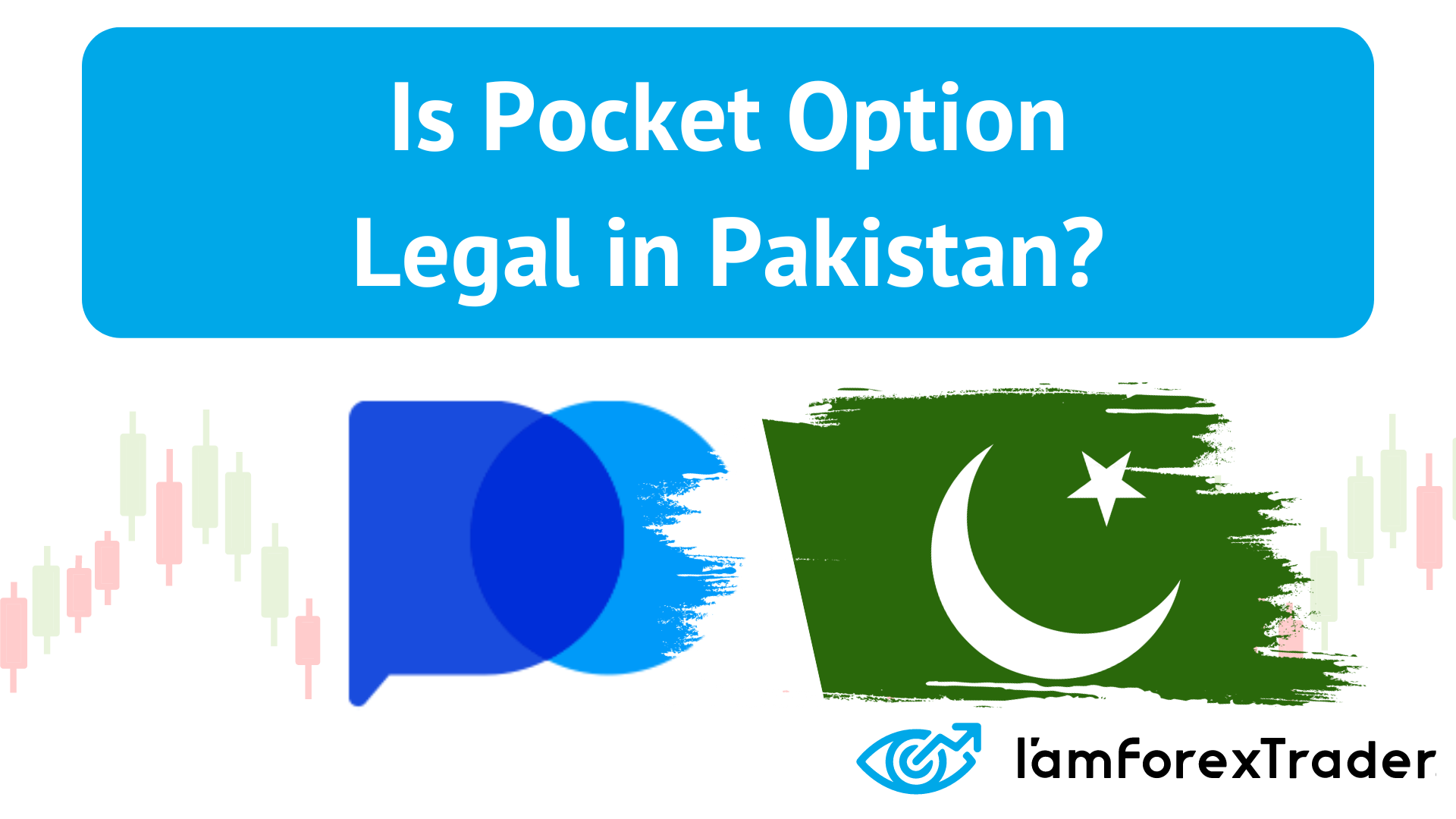 Is Pocket Option Legal in Pakistan? Is it Regulated?