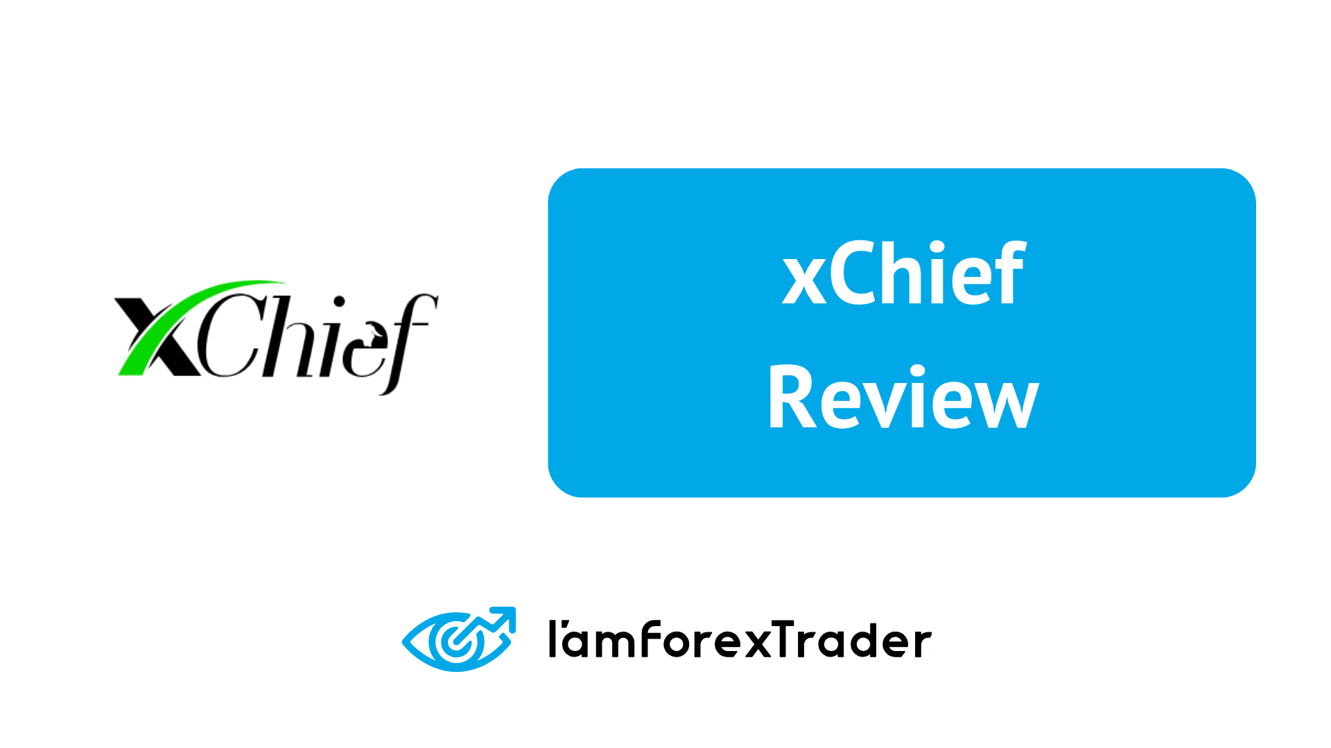 xChief Review 2025 - Forex Broker Pros and Cons